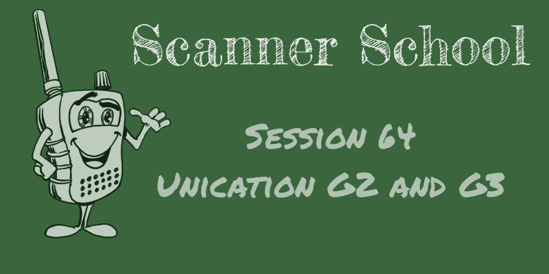 New Unication G2 and G3 Pagers - Scanner School