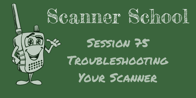 Troubleshooting Your Scanner - Scanner School