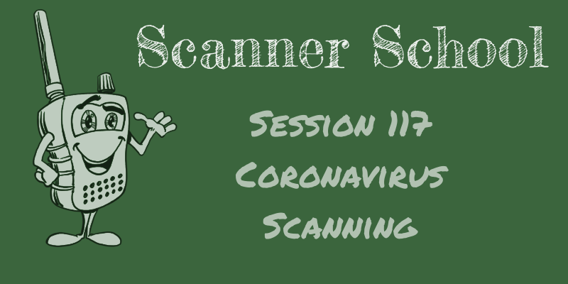 Coronavirus Scanning - Scanner School