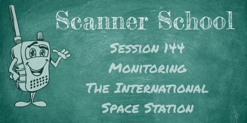 Monitoring the International Space Station - Scanner School