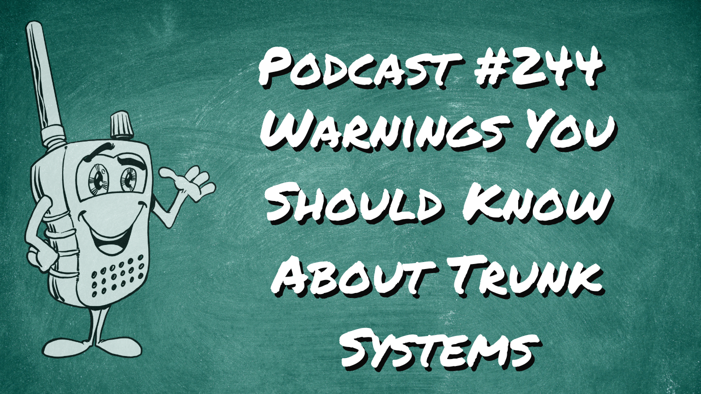 A Warning About Trunk Systems - Scanner School