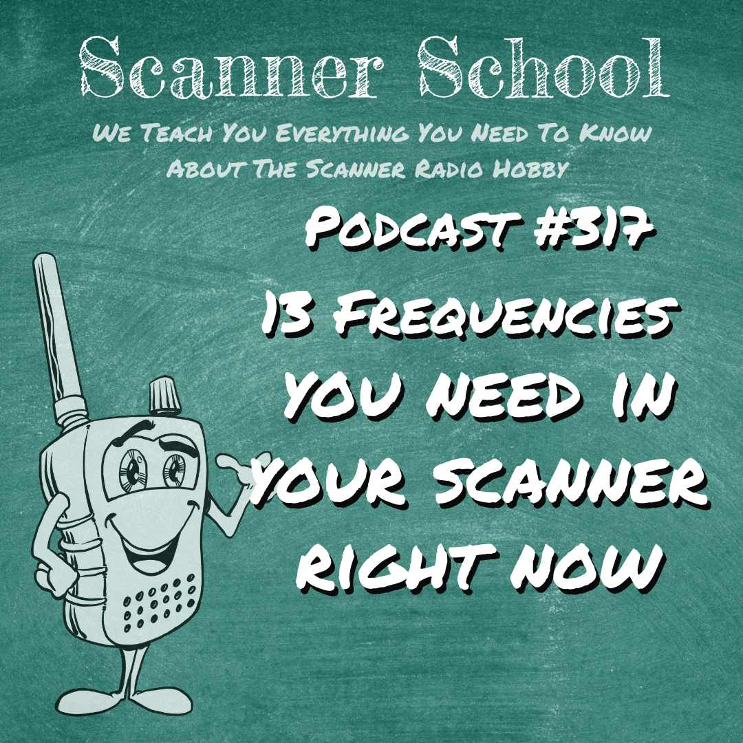 13 Frequencies You Need In Your Scanner Right Now - Scanner School