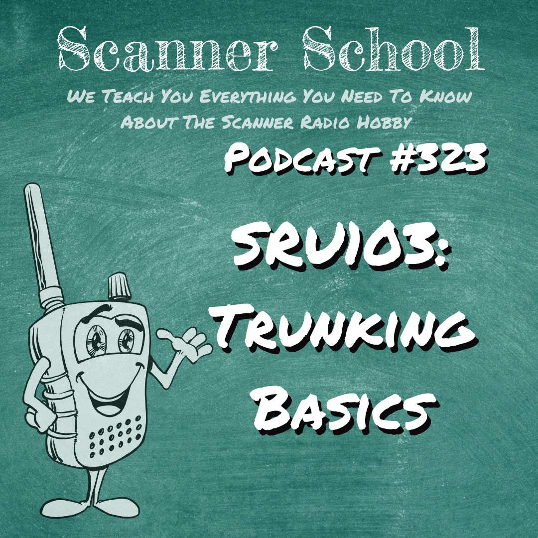 Trunked Radio Basics - Scanner School